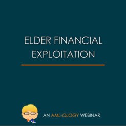 Elder Financial Exploitation - AML-ology